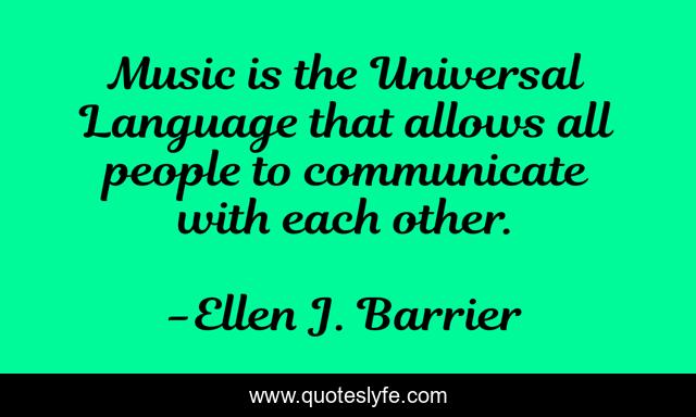 Music is the Universal Language that allows all people to communicate ...