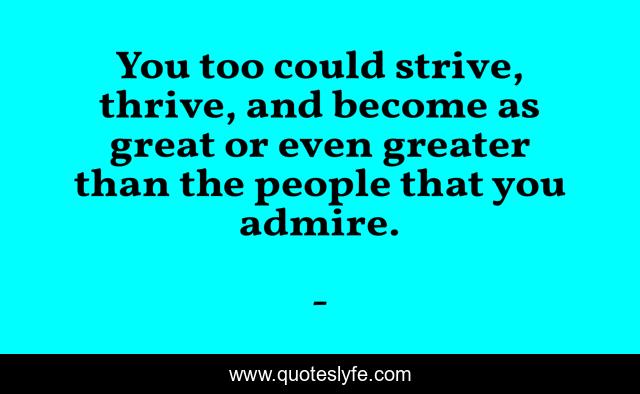Best Striving For Greatness Quotes with images to share and download ...
