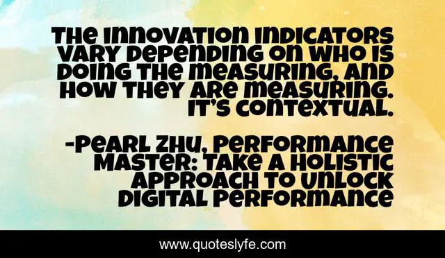 The innovation indicators vary depending on who is doing the measuring ...