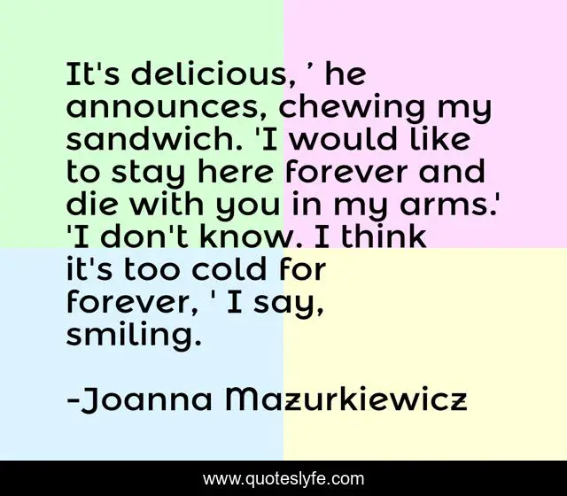 It's delicious, ’ he announces, chewing my sandwich. 'I would like t ...