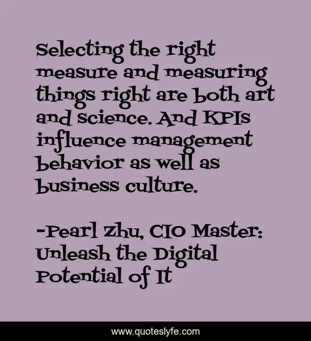 Selecting the right measure and measuring things right are both art an ...