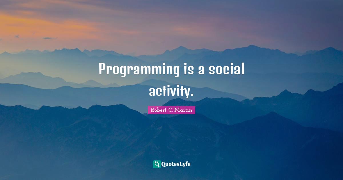 Best Software Development Quotes with images to share and download for ...
