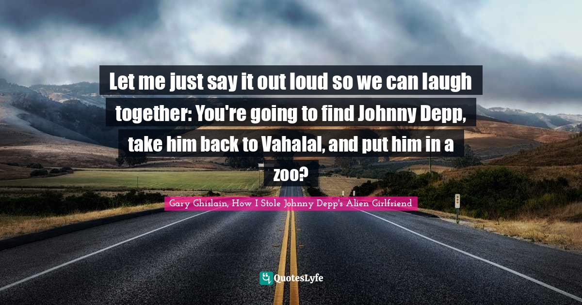 Best Johnny Depp Quotes with images to share and download for free at ...