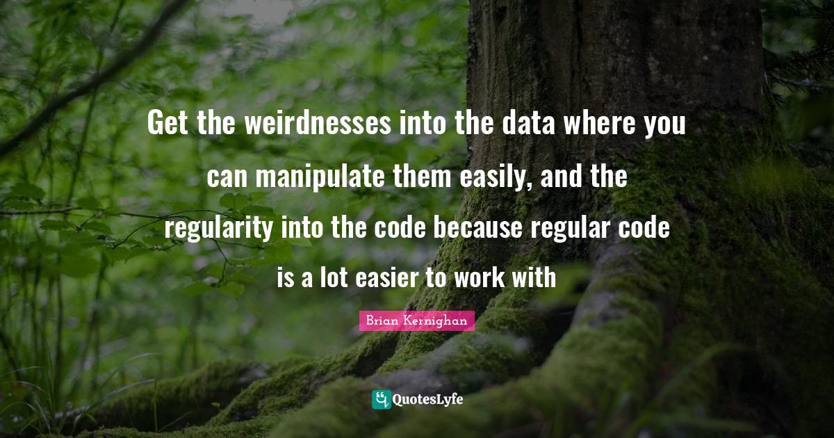 Get the weirdnesses into the data where you can manipulate them easily ...