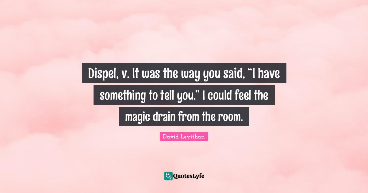 Quote by David Levithan - QuotesLyfe