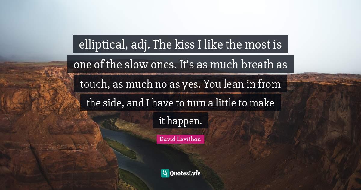 Quote by David Levithan - QuotesLyfe