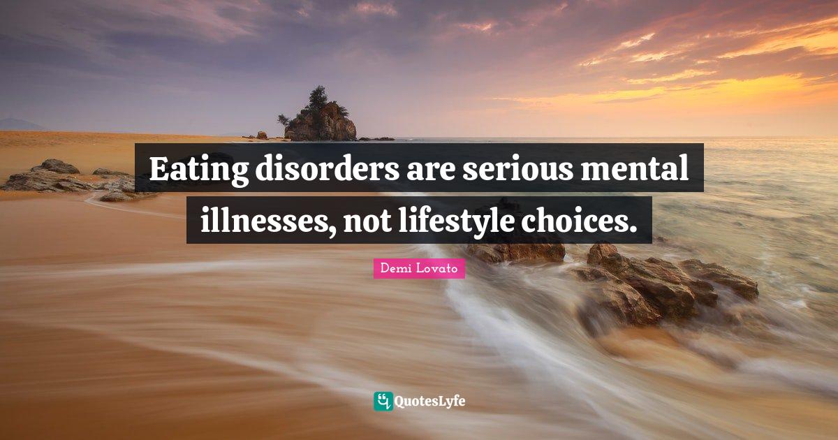 Eating disorders are serious mental illnesses, not lifestyle choices ...
