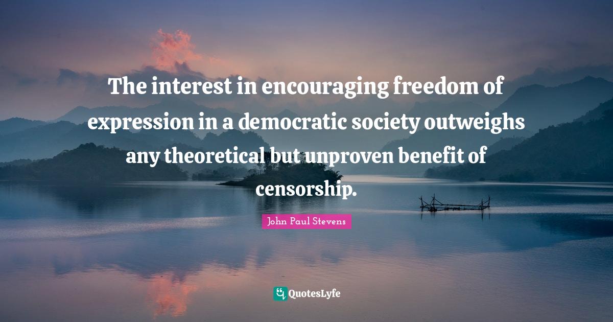 The interest in encouraging freedom of expression in a democratic soci ...